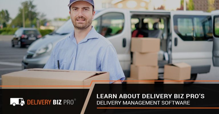 Learn About Delivery Biz Pro’s Delivery Management Software - Delivery ...